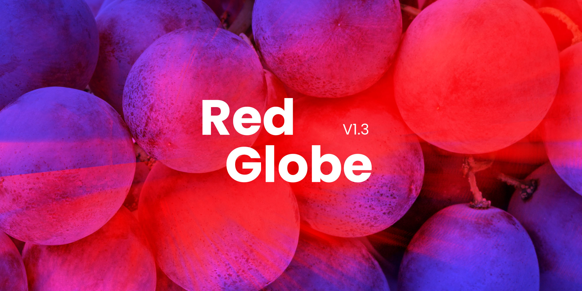 v1.3 Red Globe: A revamped experience for enhanced efficiency